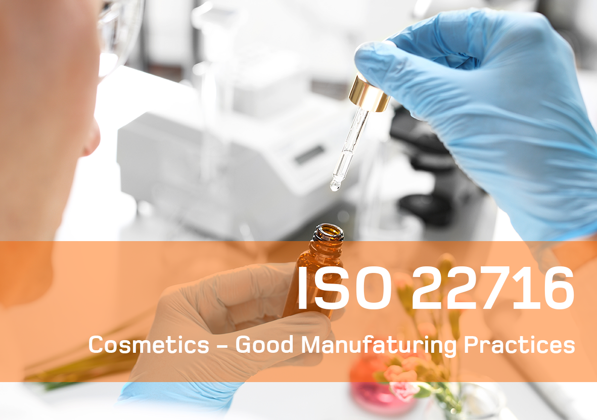 ISO 22716 – Cosmetics. Good Manufacturing Practices (GMP)